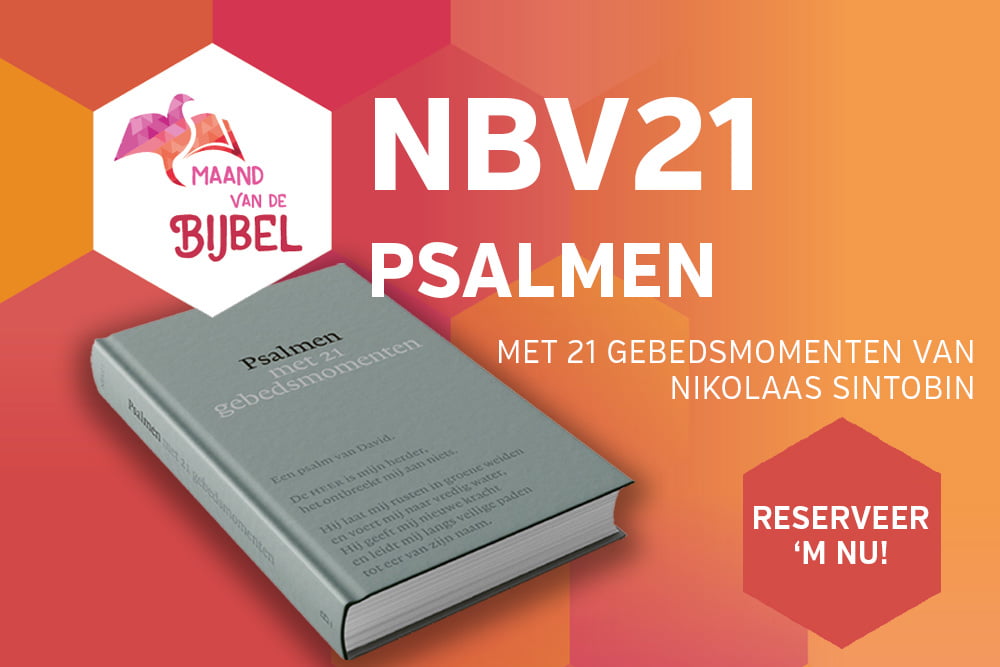 NBV21 Psalmen met 21 gebedsmomenten - Maand van de Bijbel
